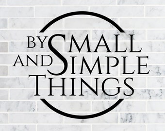 By Small and Simple Things Are Great Things Brought to Pass, Hand ...