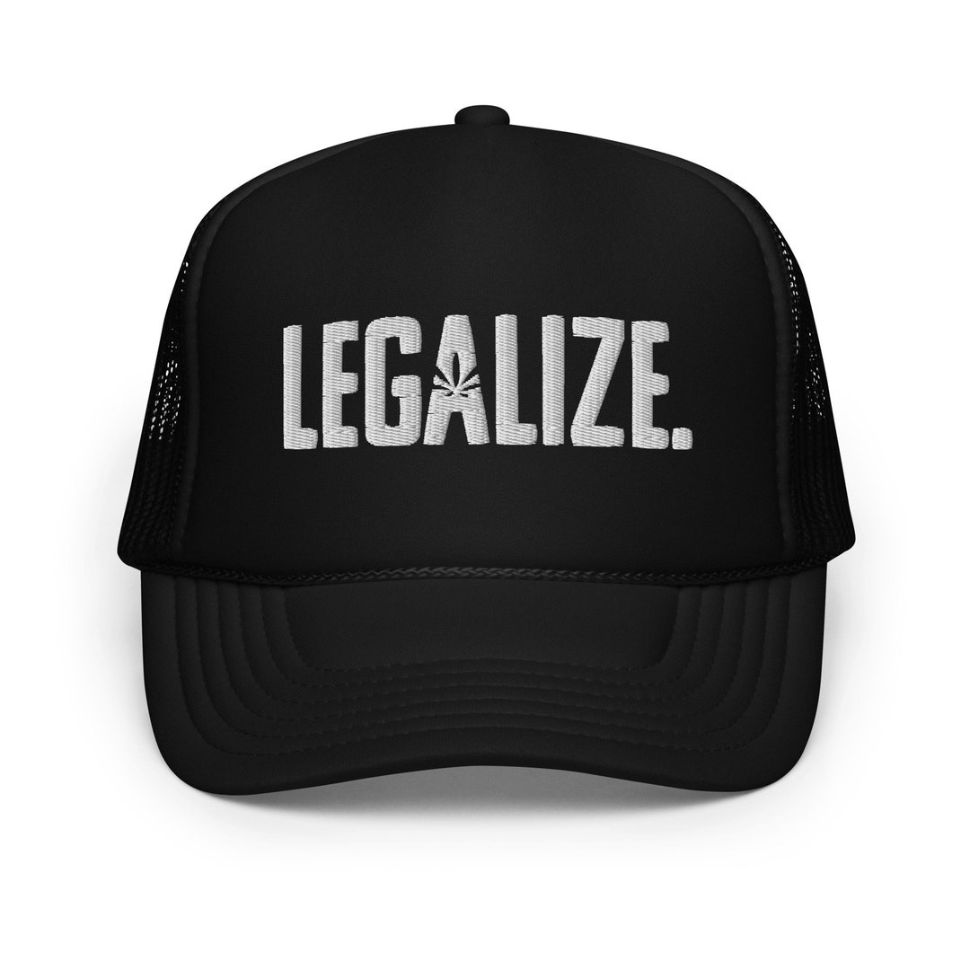 Legalize Foam Trucker Hat by Xclusv.co / Legalize It / Cannabis / Weed ...