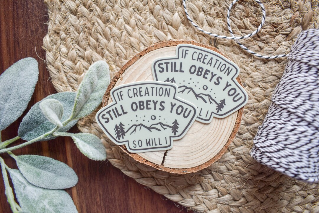 Christian Sticker: "so Will I" Waterproof Matte Decal - Etsy