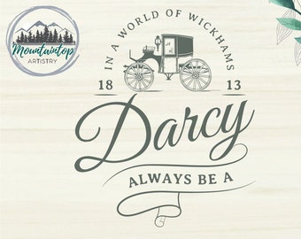 Be a Darcy Svg - Etsy