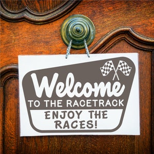Welcome to the Races Sign SVG Welcome to the Racetrack Sign Racing Wall ...