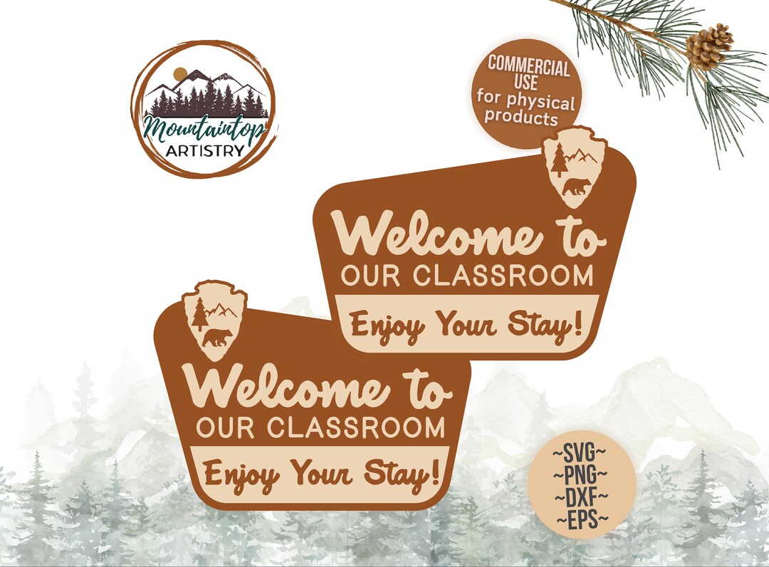 Welcome to Our Classroom Sign National Park Decor for Class Enjoy Your ...
