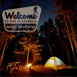 Welcome to Our Classroom Sign Bigfoot Classroom Camping Theme Woodland ...