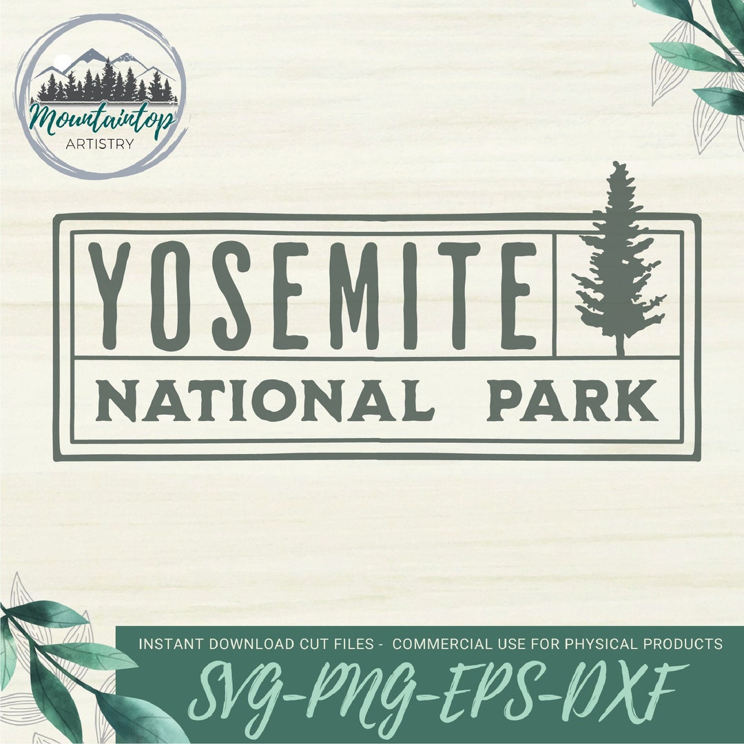 Yosemite National Park SVG, Yosemite California SVG, California ...