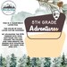 Teacher Gift 5th Grade Sign Classroom Adventure Theme National Park ...