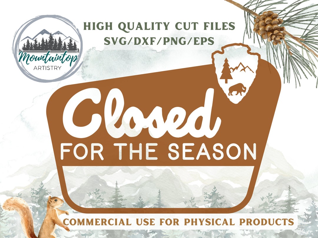 Closed for the Season Sign Campground Decor National Park Sign ...