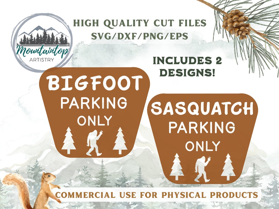 Bigfoot Parking Only, Sasquatch Gifts, Bigfoot Theme, Funny Dad Jokes ...