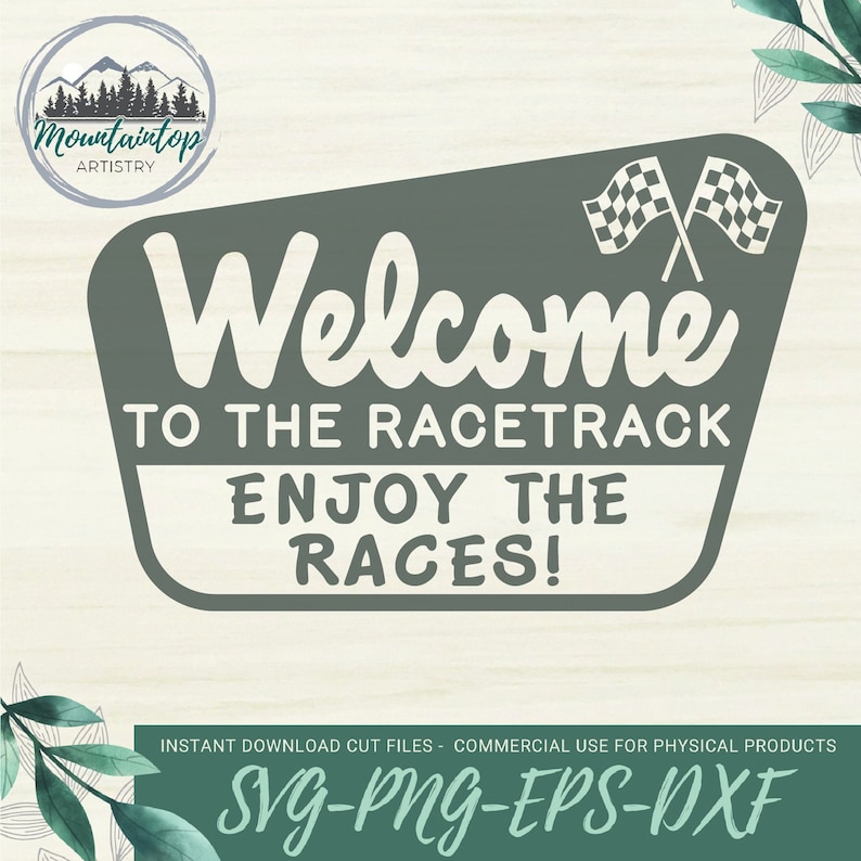 Welcome to the Races Sign SVG Welcome to the Racetrack Sigh - Etsy