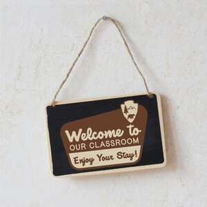 Welcome to Our Classroom Sign Enjoy Your Stay Woodland Class Decor ...