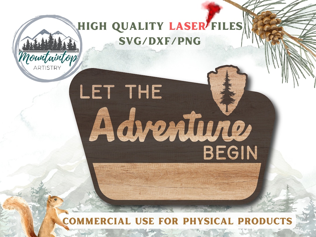 Let the Adventure Begin Sign Customizable Laser Engraving File National ...