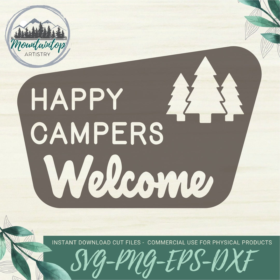 Happy Campers Welcome Sign SVG, National Forest Welcome Sign SVG ...
