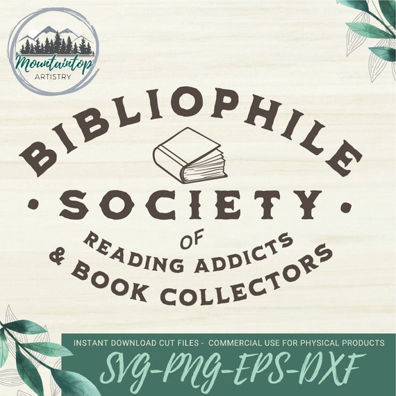 Bibliophile Society SVG Bibliophile Definition Book Lover - Etsy