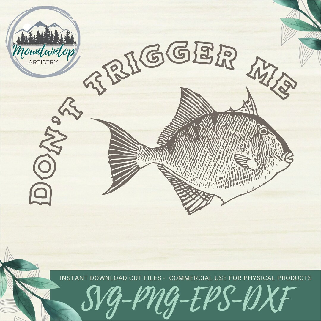 Gifts for Fishermen, Triggerfish SVG, Gone Fishing, Fishing SVG ...