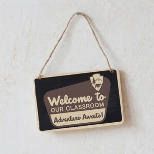 Welcome to Our Classroom Sign National Park Theme Class Decor Welcome ...