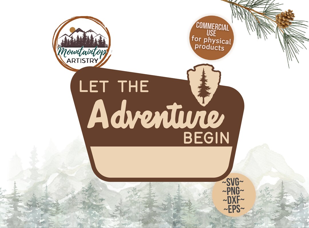 Let the Adventure Begin Sign Customizable National Park Sign Woodland ...