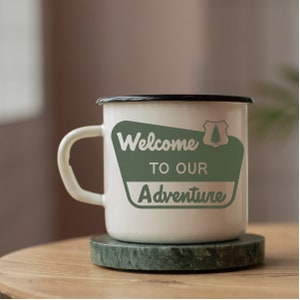 Welcome to Our Adventure Sign, Adventure National Park Sign, Outdoorsy ...