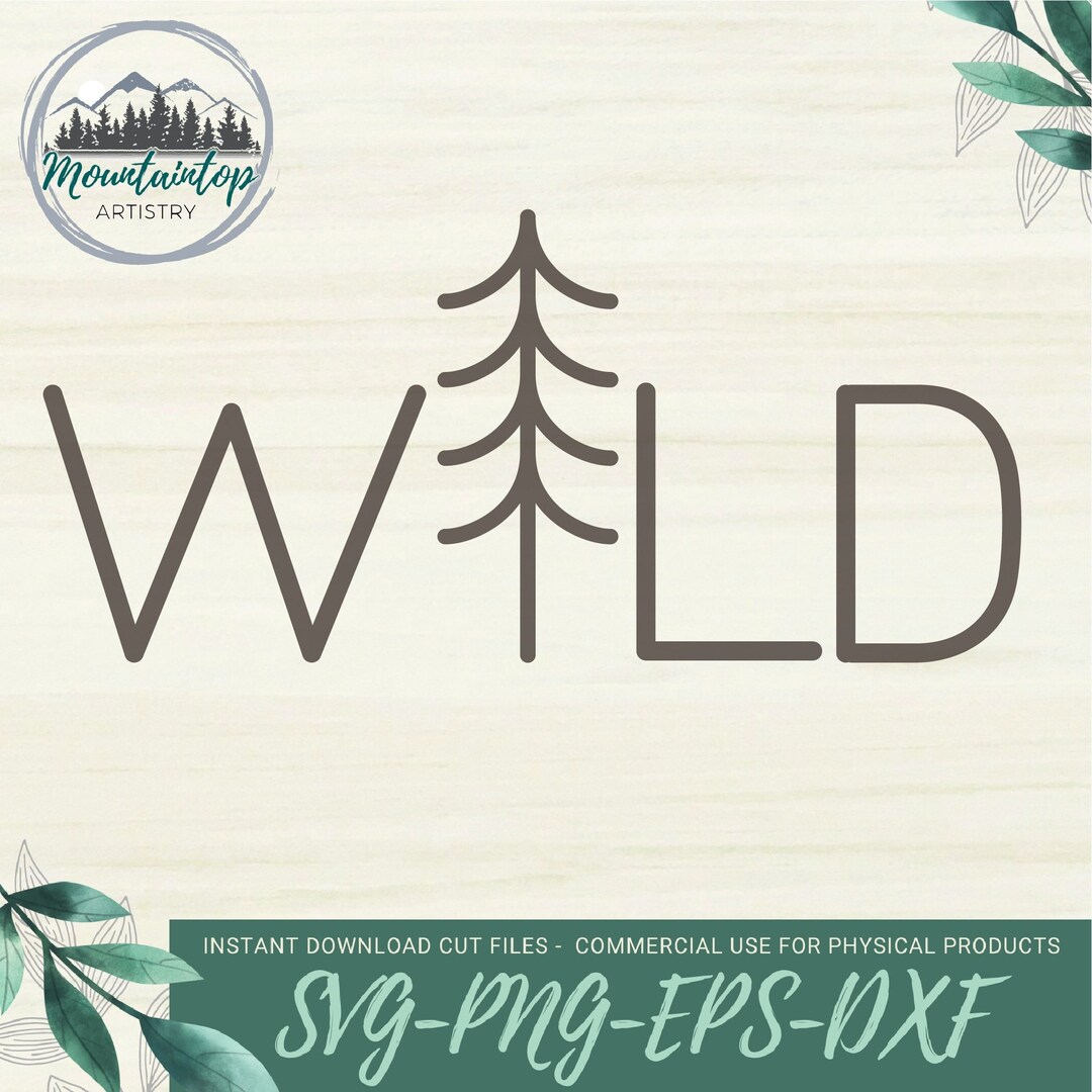 Wild Tree SVG, Wild One, National Forest Tree, Tree Hugger, Forest ...