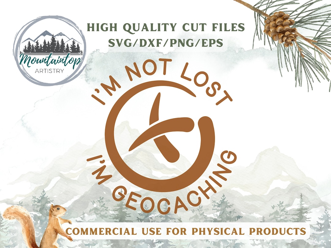 I'm Not Lost I'm Geocaching Gift for Geocachers Shirt PNG Funny ...