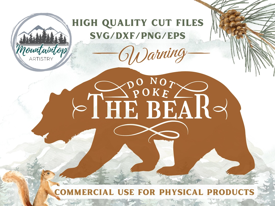 Don't Poke the Bear SVG, Don't Poke the Bear Wall Art, Bear Decor - Etsy