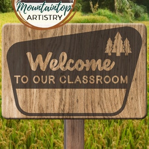 Welcome to Our Classroom Sign National Park Decor Teacher Gift Back to ...