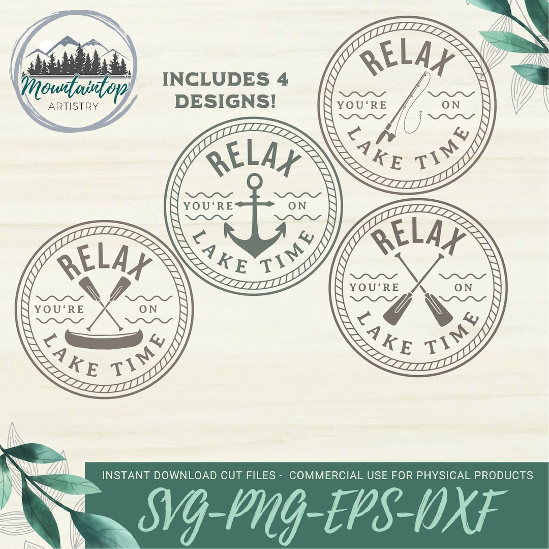 Lake Time Bundle SVG Relax You're on Lake Time Bundle PNG Lake Time ...
