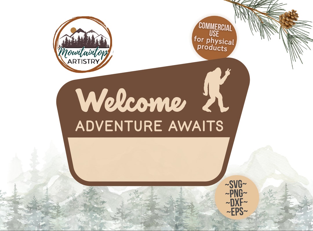 Adventure Awaits Sign Customizable Welcome Sign Sasquatch Decor ...