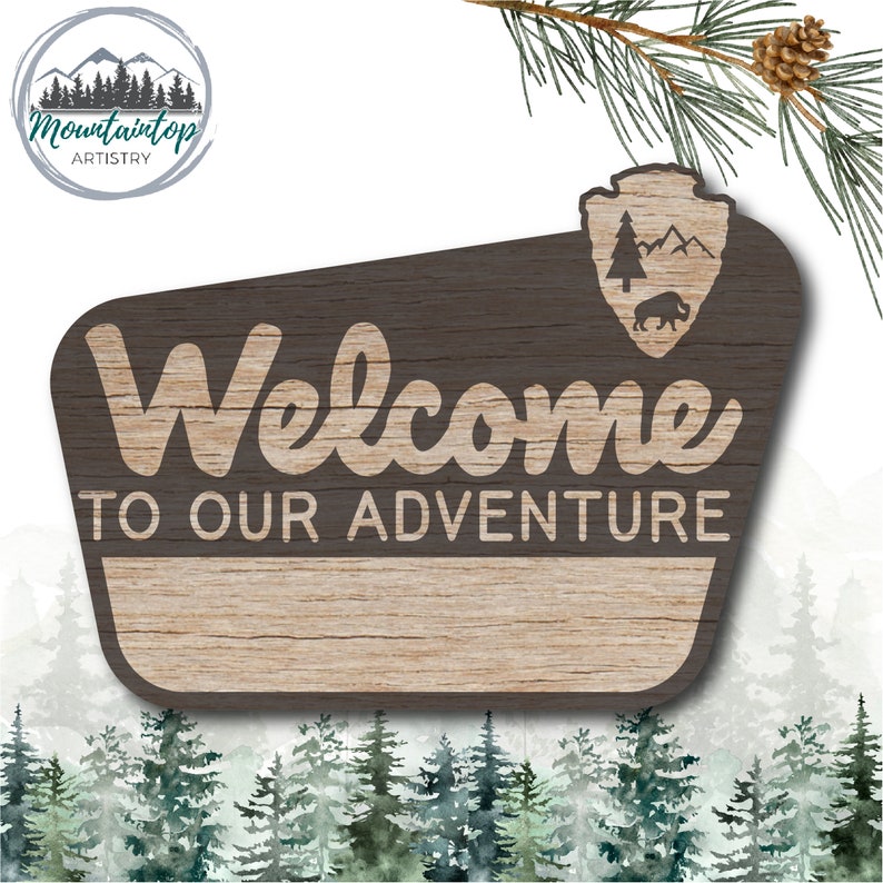 Welcome to Our Adventure Sign Laser Engraving Wedding Decor Forest Gift ...