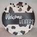 Welcome Heifers Cow Door Hanger - Etsy