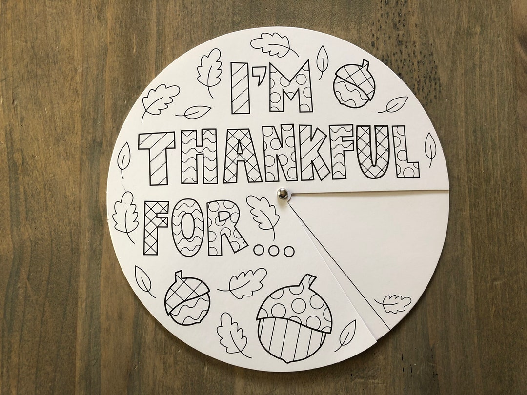 Im Thankful For Coloring Wheels thanksgiving Coloring Activity for All ...