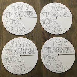 Im Thankful For Coloring Wheels thanksgiving Coloring Activity for All ...