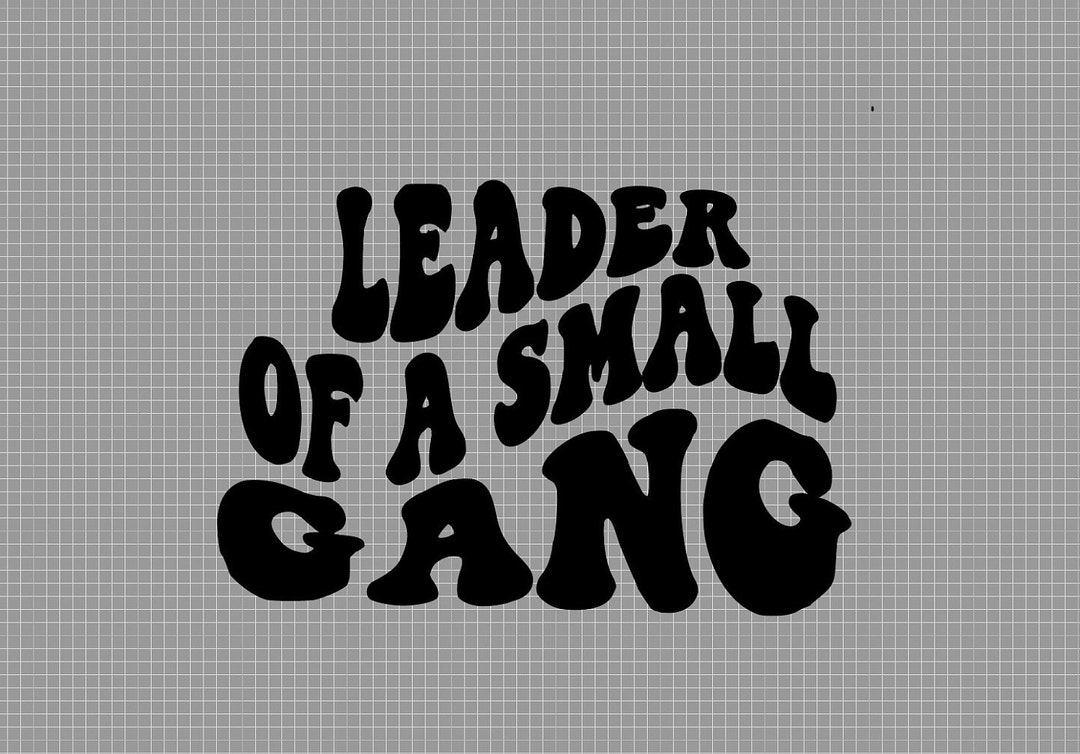 Leader of A Small Gang Digital Design PNG, JPG - Etsy
