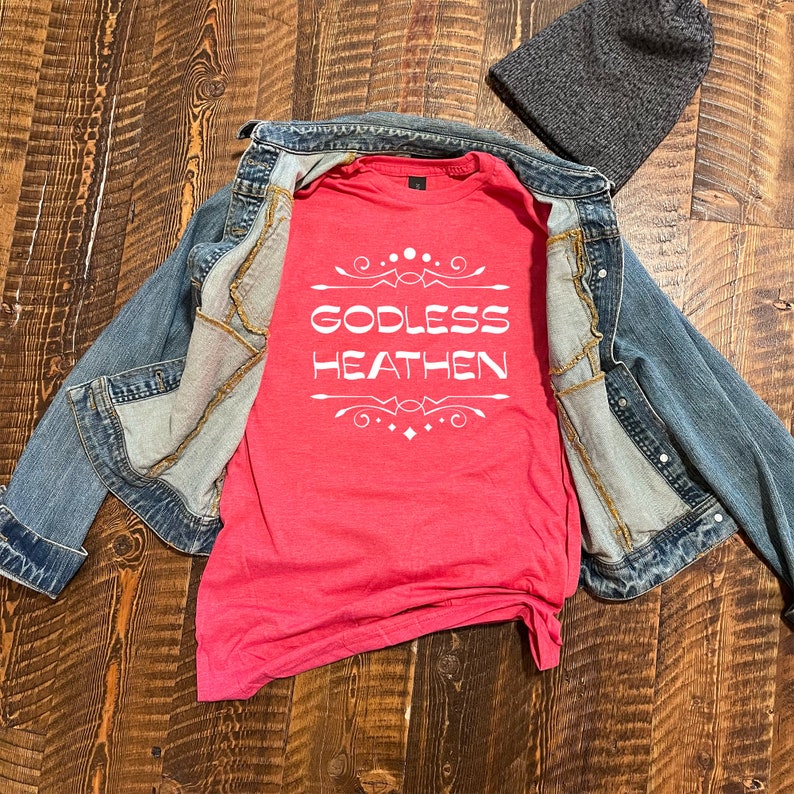 Godless Heathen T-shirt - Etsy