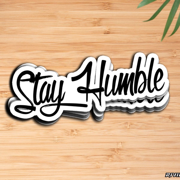 Stay Humble Decal - Etsy