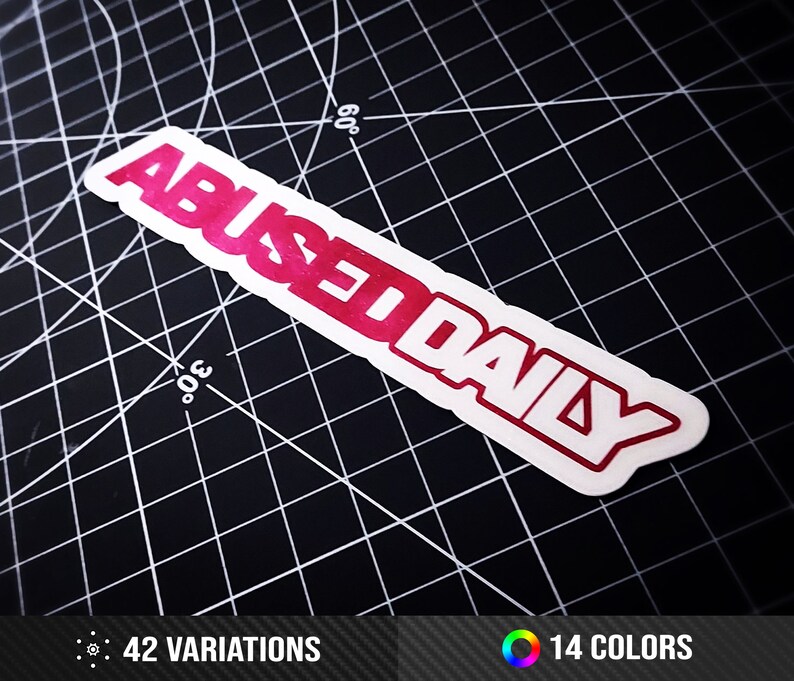 Abused Daily Decal Sticker Vinyl Graphic Racing Decals JDM - Etsy