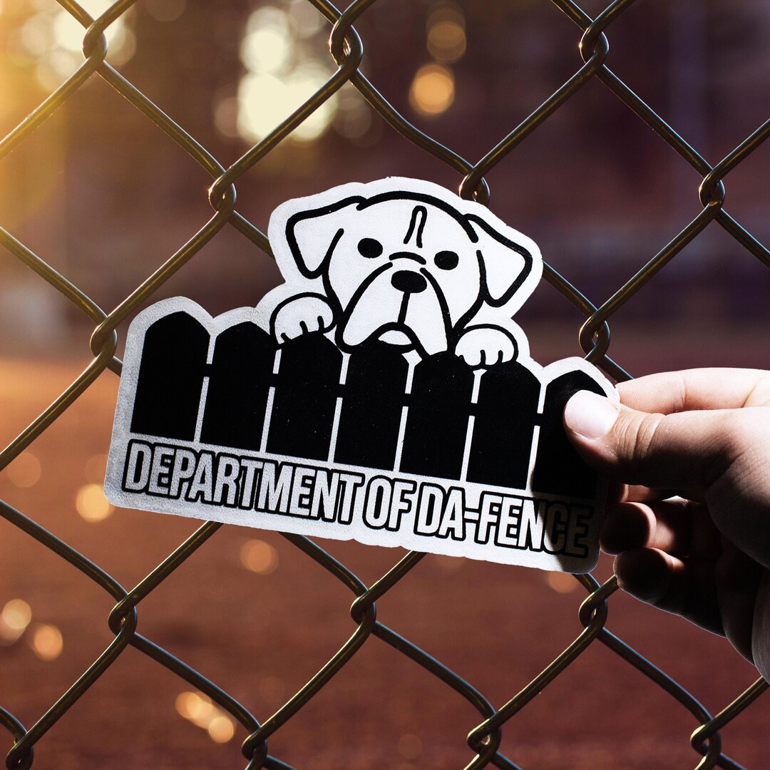 Department of Da-fence Funny Dog Decal Sticker - Vinyl Graphic, Dog ...