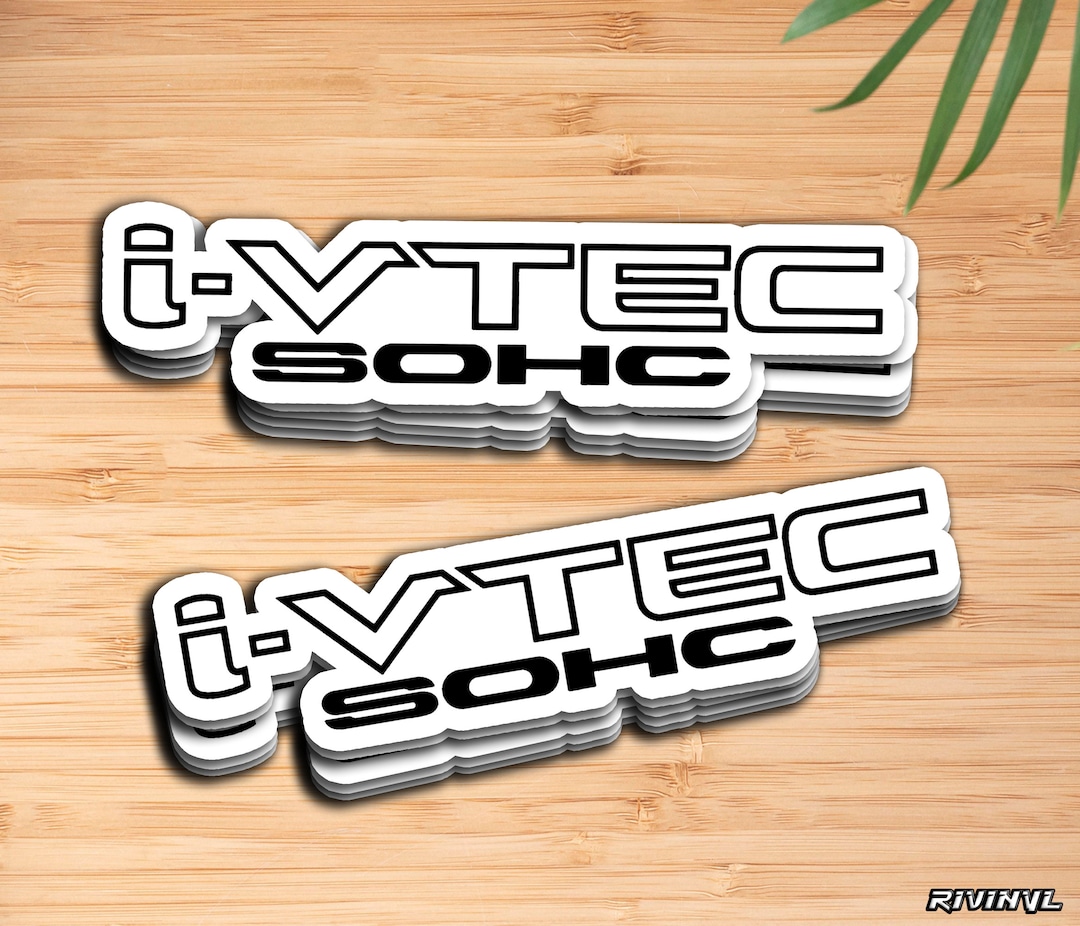 I-VTEC SOHC 2 PACK Decal Sticker Vinyl Graphic, Car Guy, Autosport ...