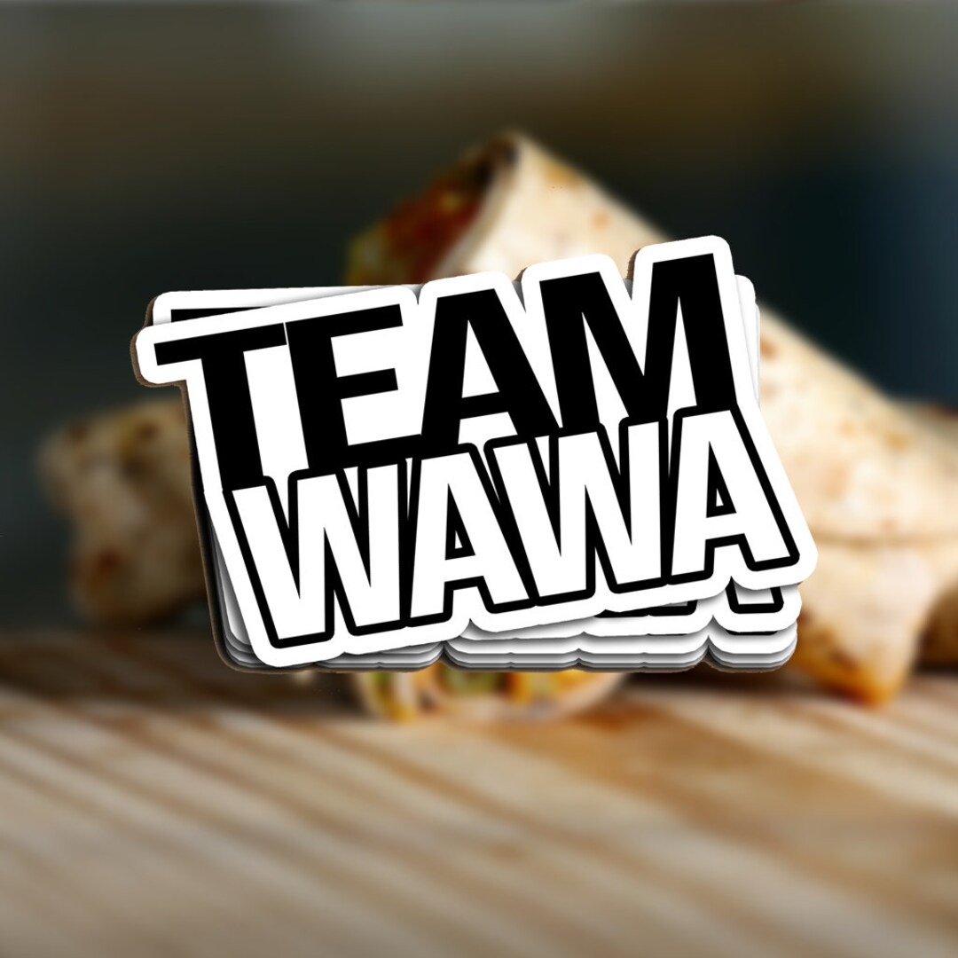 Team WAWA NJ PA Decal Sticker - Vinyl Graphic, Jersey Shore, Hoagie, Tri State, Boardwalk, Gas ...