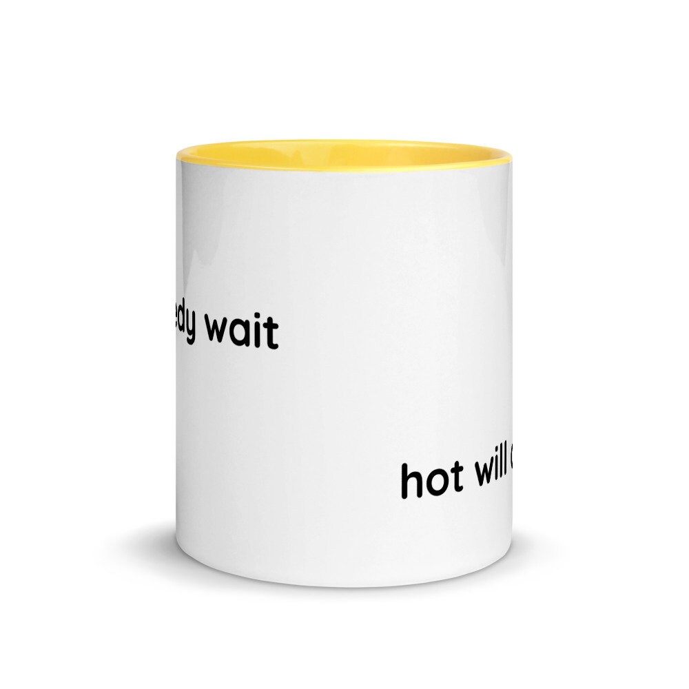 If Greedy Wait Hot Will Cool Bajan Mug With Colour Inside - Etsy