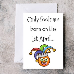 April Fool's Day Birthday Card, Funny April Fool's Card, April Birthday ...