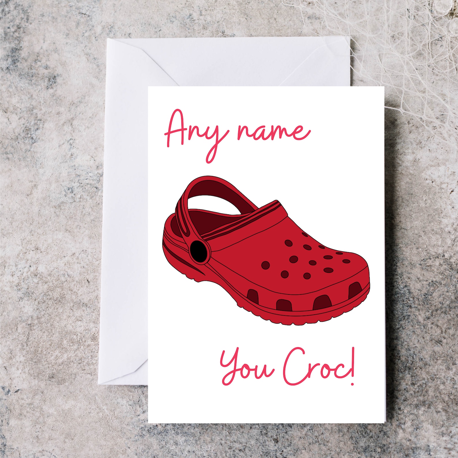 You Croc Birthday Card for Croc Wearer, Personalised Croc Birthday Card ...