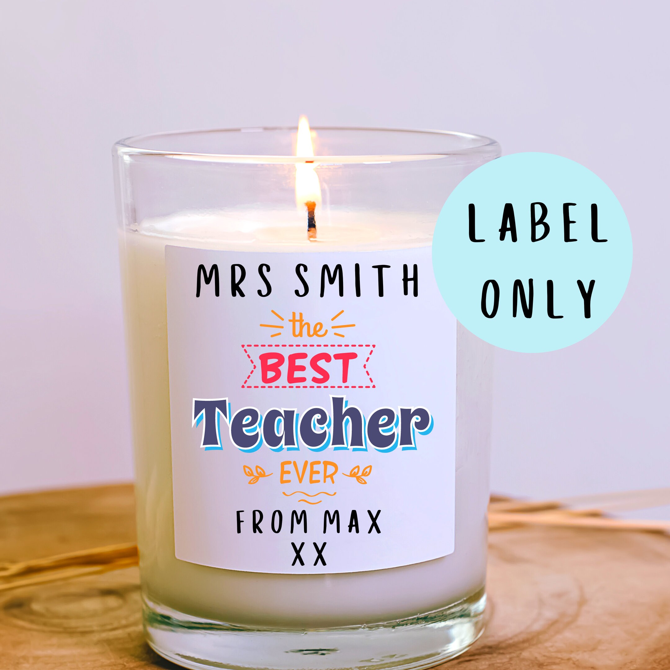Personalised Teacher Candle Label, Personalised Best Teacher Gift ...