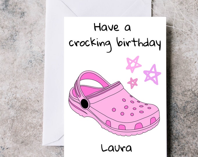 Printable Digital Download Birthday Card Happy Birthday Croc Star Crocs ...