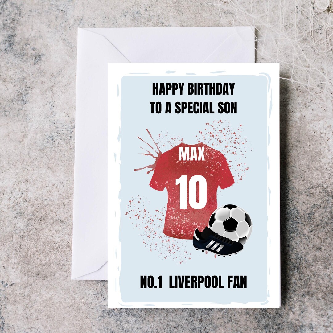 Personalised Liverpool FC Birthday Card for Son, Liverpool Fan Shirt ...