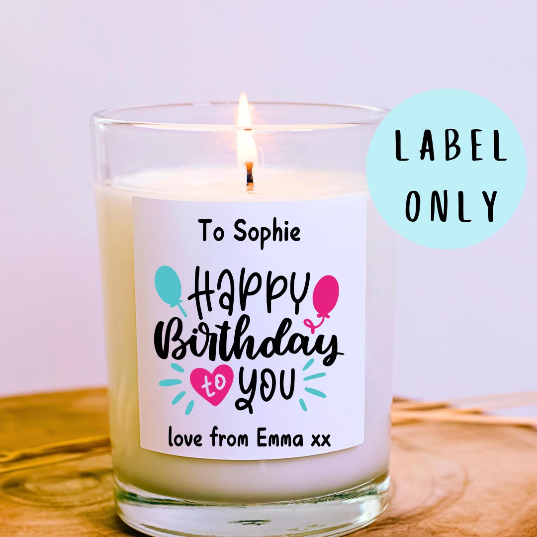 Personalised Birthday Candle Label, Happy Birthday to You Candle Label ...