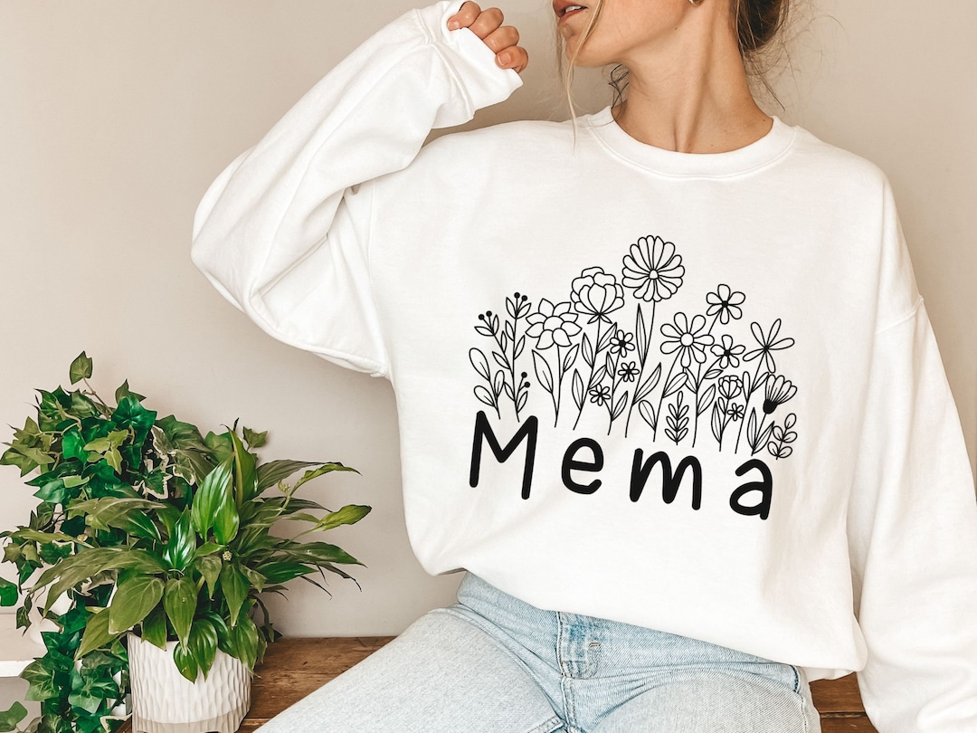Mema Sweatshirt Gift for Mema Gifts for Grandma Mema Sweater Mema Shirt ...