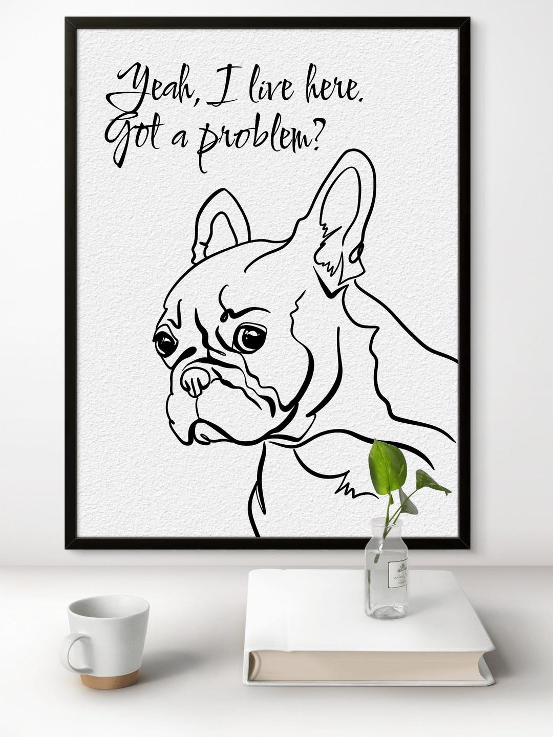Funny French Bulldog Line Art Print Digital Download | Sassy Dog Wall ...