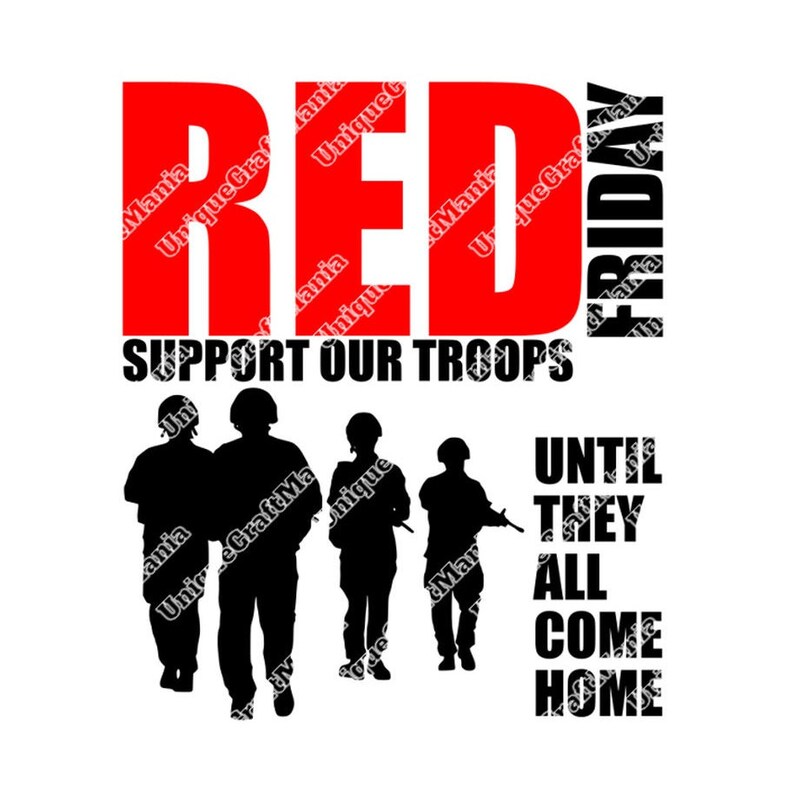 We Wear Red Bundle Red Friday Support Our Troops Until They - Etsy