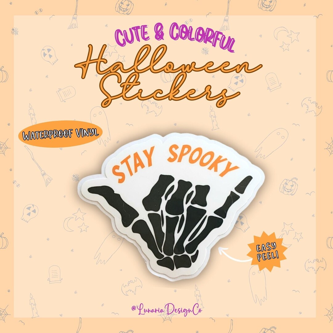 Stay Spooky Sticker, Skeleton Sticker, Spooky Season Sticker, Fall ...