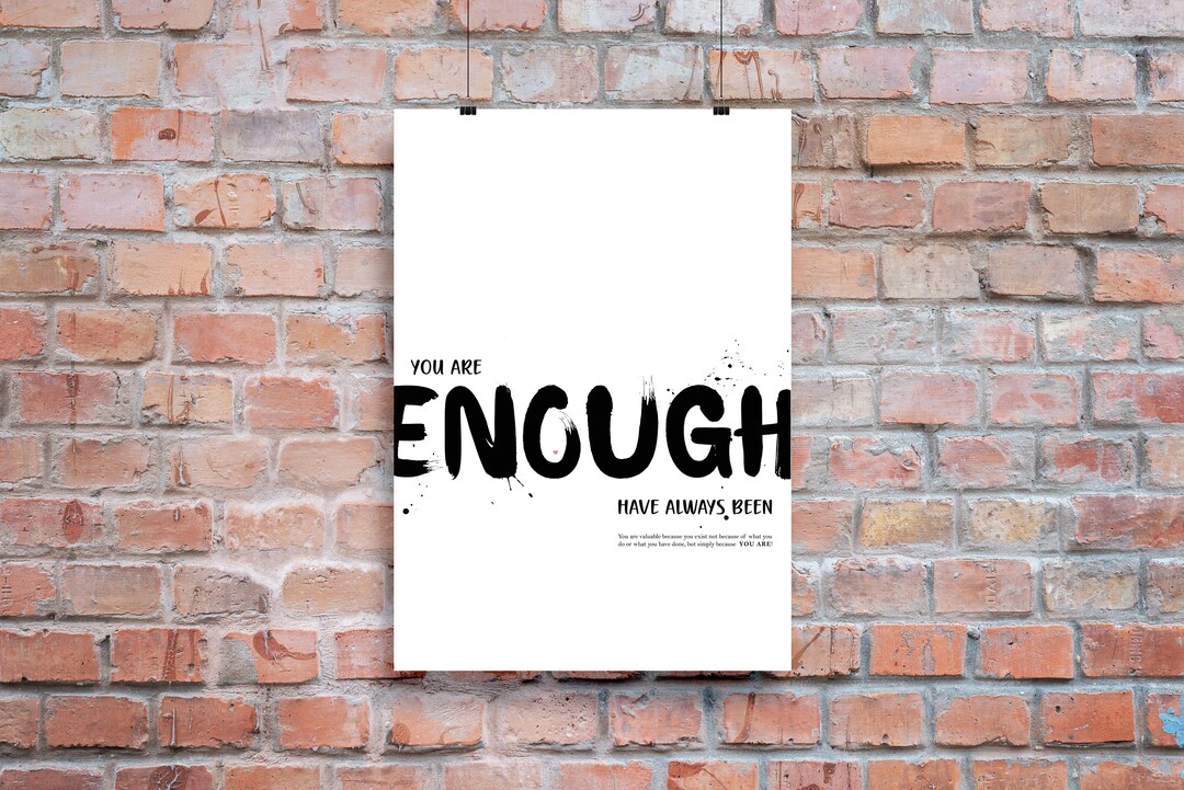 Poster, Picture enough You Are Enough You Are Enough Wall Decoration ...
