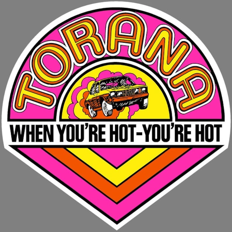 Car Sticker Holden Torana when You're Hot - Etsy